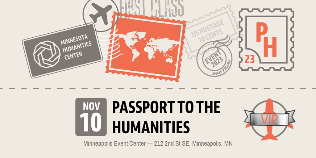 Minneapolis - Passport to the Humanities + VIP Reception - Minnesota ...