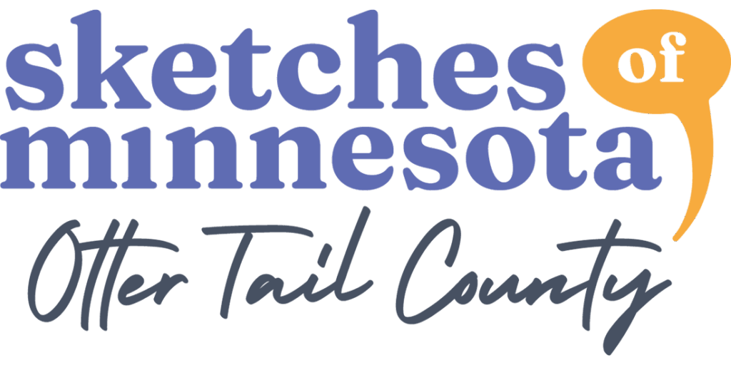Ottertail - Sketches of Minnesota - Minnesota Humanities Center